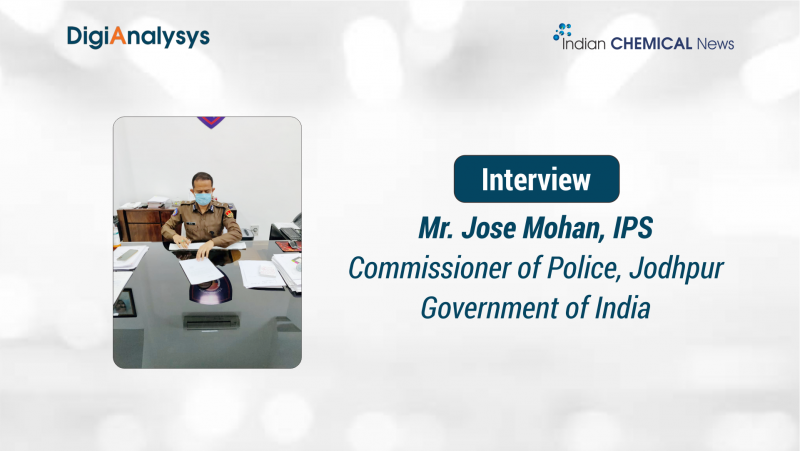 Interview with Mr. Jose Mohan, IPS, Commissioner of Police, Jodhpur ...